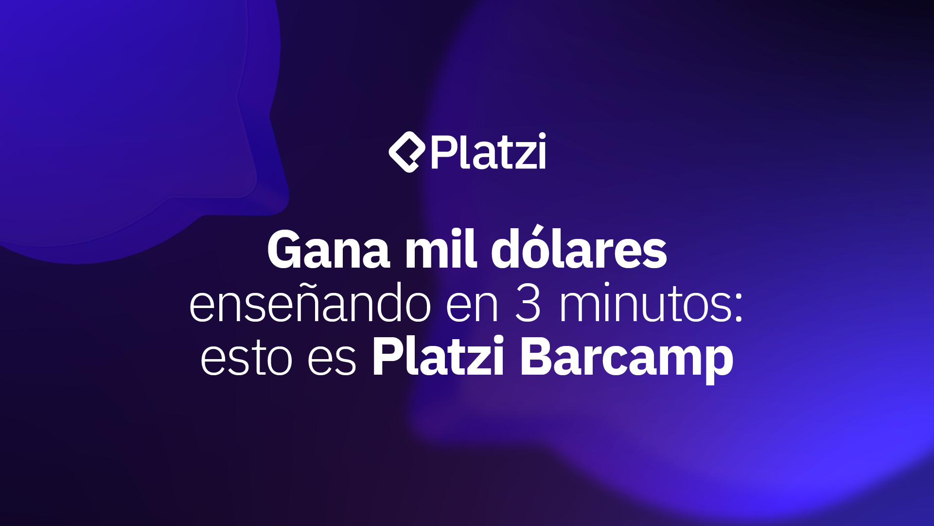 Gana 1,000 dólares enseñando en 3 minutos: esto es Platzi Barcamp