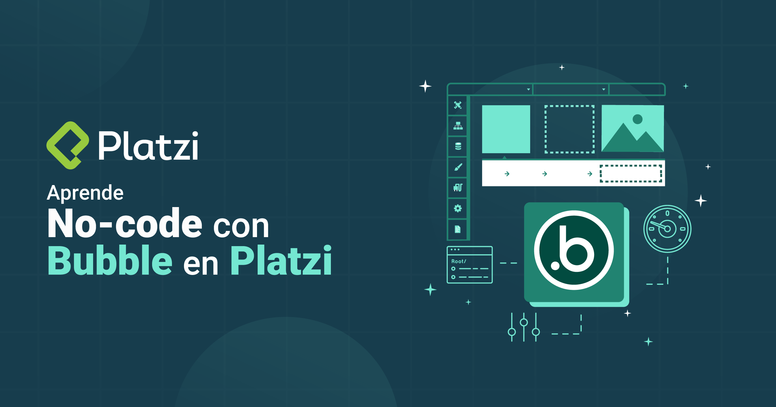 Aprende No-code con Bubble en Platzi