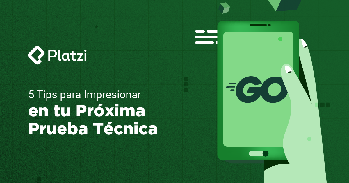 5 Tips para impresionar en tu próxima prueba técnica