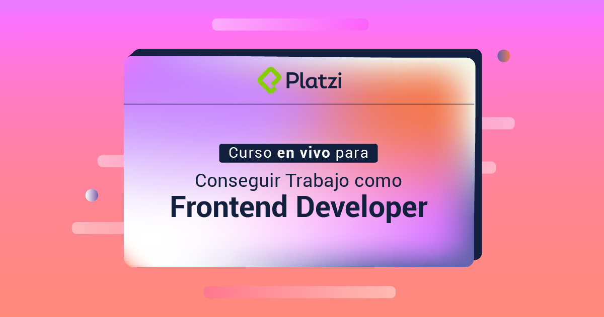 Cómo Conseguir Trabajo para Frontend Developer: ¡Únete a la grabación del curso en vivo!