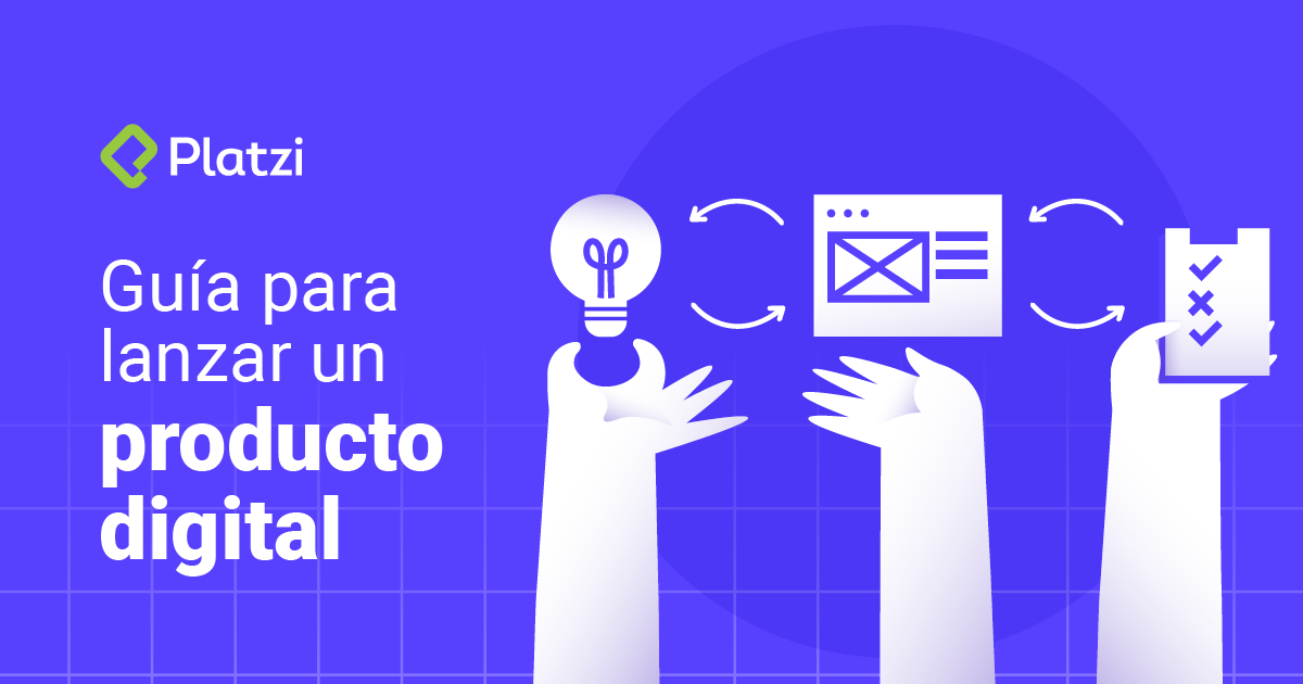 Guía para lanzar un producto digital