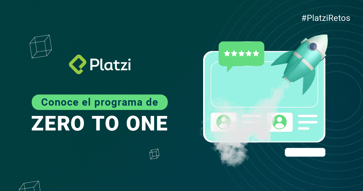 Conoce el programa de Zero To One