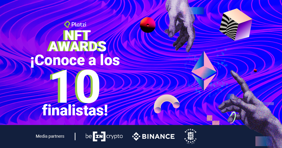 ¡Conoce a nuestros 10 finalistas de Platzi NFT Awards!