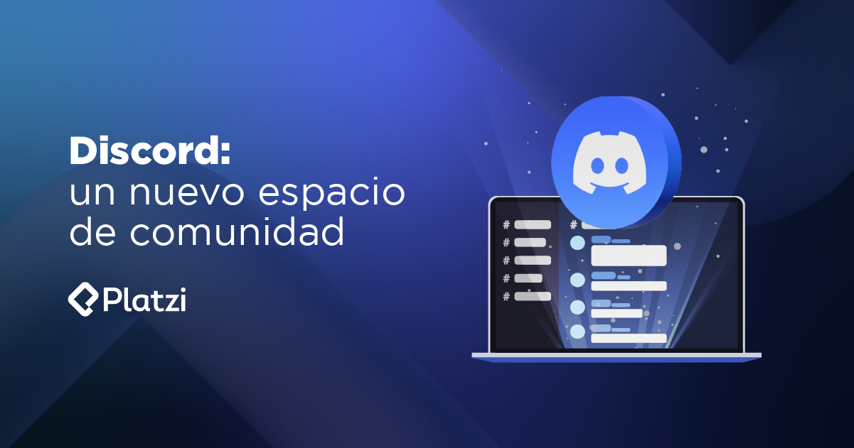 Aprende a crear tu cuenta en Discord - Platzi