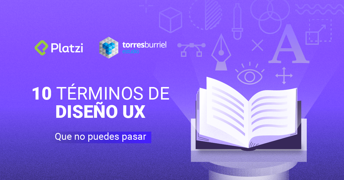 10 términos básicos de Diseño UX que no puedes dejar pasar