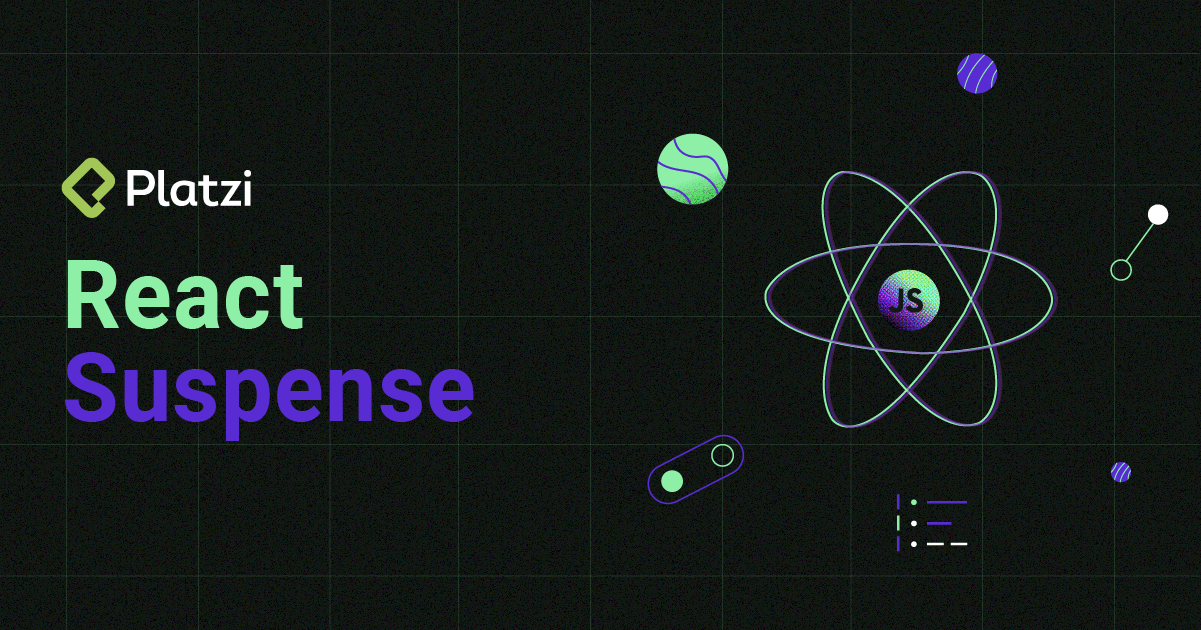 ¿Qué es React Suspense? ¿Cómo lo integro a mis proyectos?