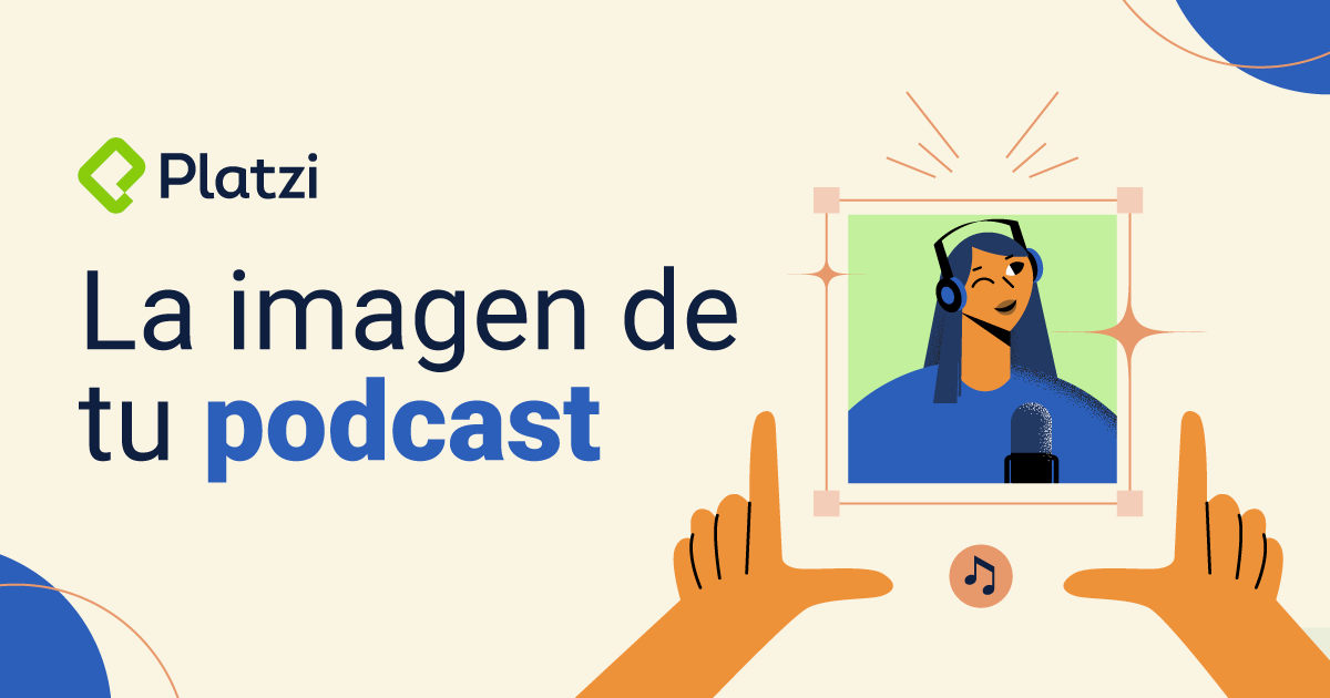 Aprende cómo cuidar la imagen de tu podcast.
