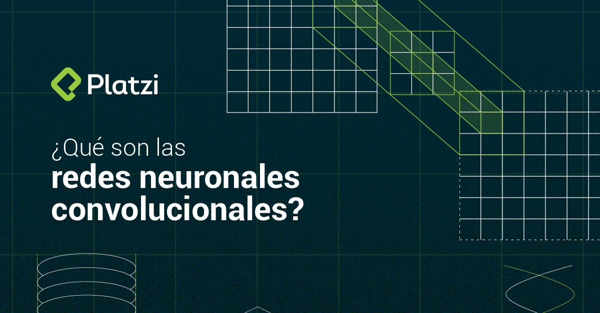 ¿Qué son las redes neuronales convolucionales?