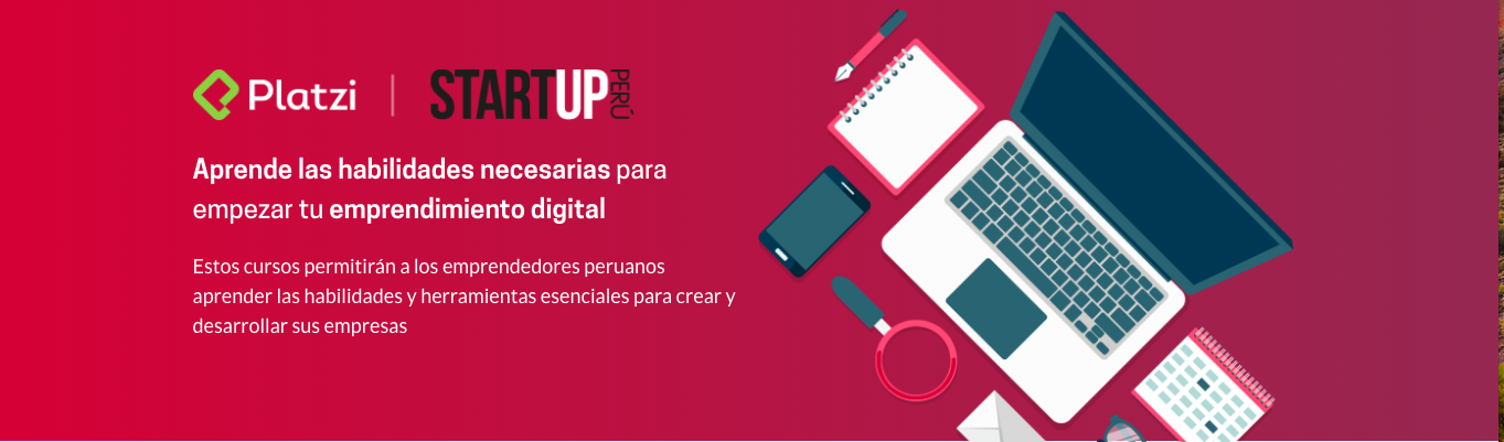 Startup Perú y Platzi abren cursos gratis para emprendedores peruanos