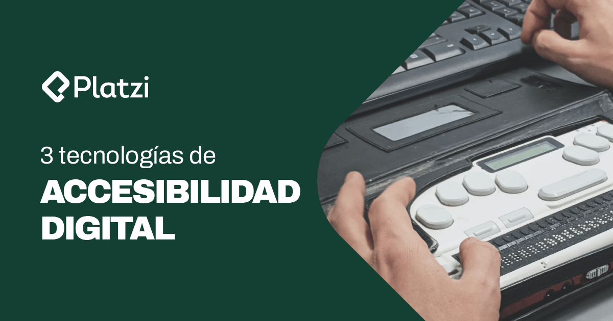 3 tipos de tecnologías asistivas para un Internet accesible
