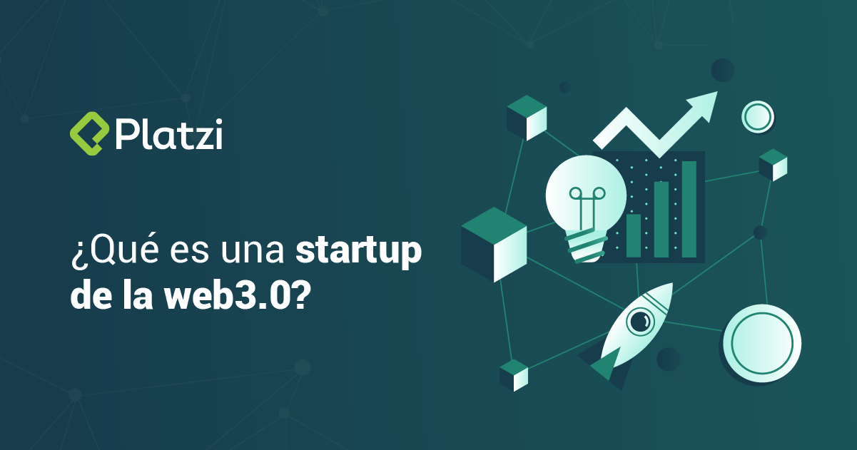 ¿Qué es una startup de la web 3.0?
