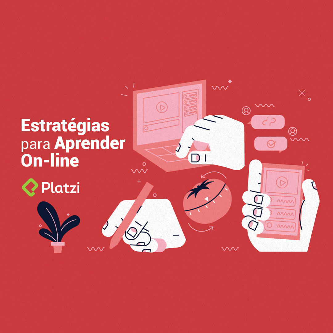 Curso de Estratégias para Aprender Online - Platzi
