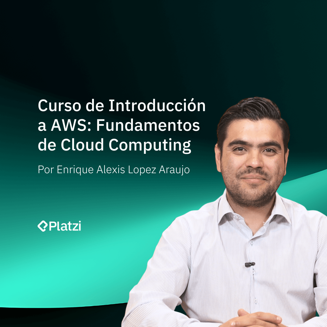 Curso de Introducción a AWS: Fundamentos de Cloud Computing