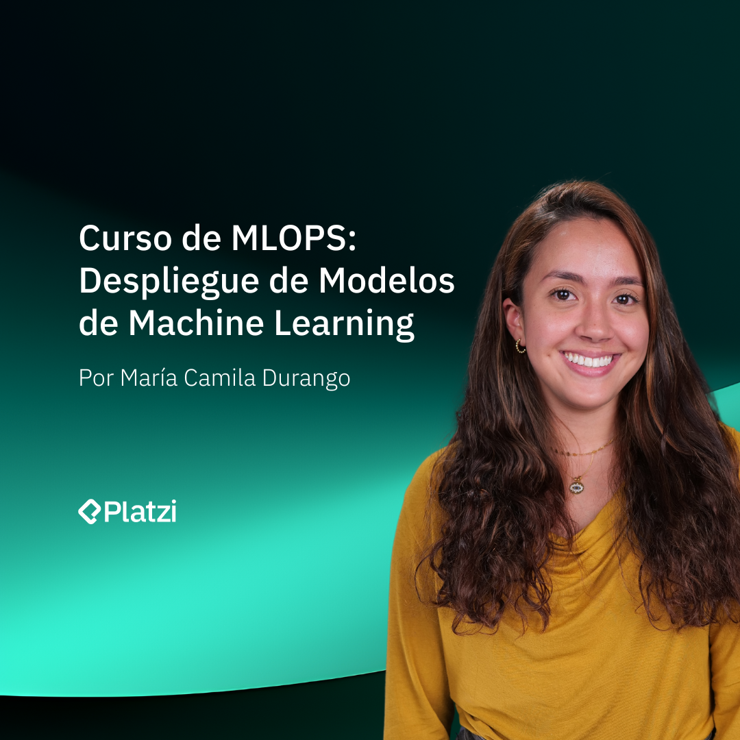 Curso de MLOPS: Despliegue de Modelos de Machine Learning