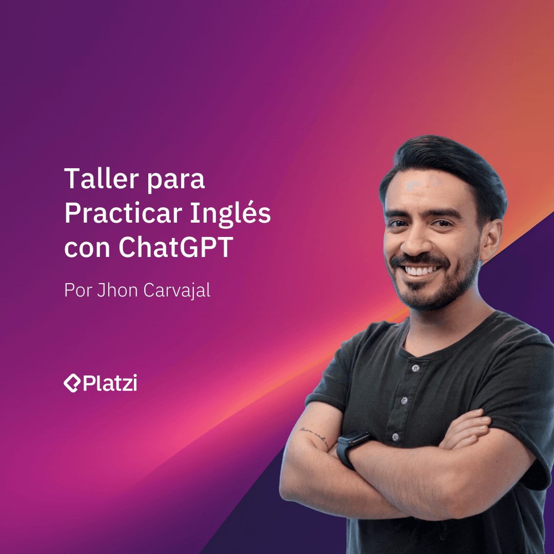 Curso de Inglés Práctico con ChatGPT - Platzi