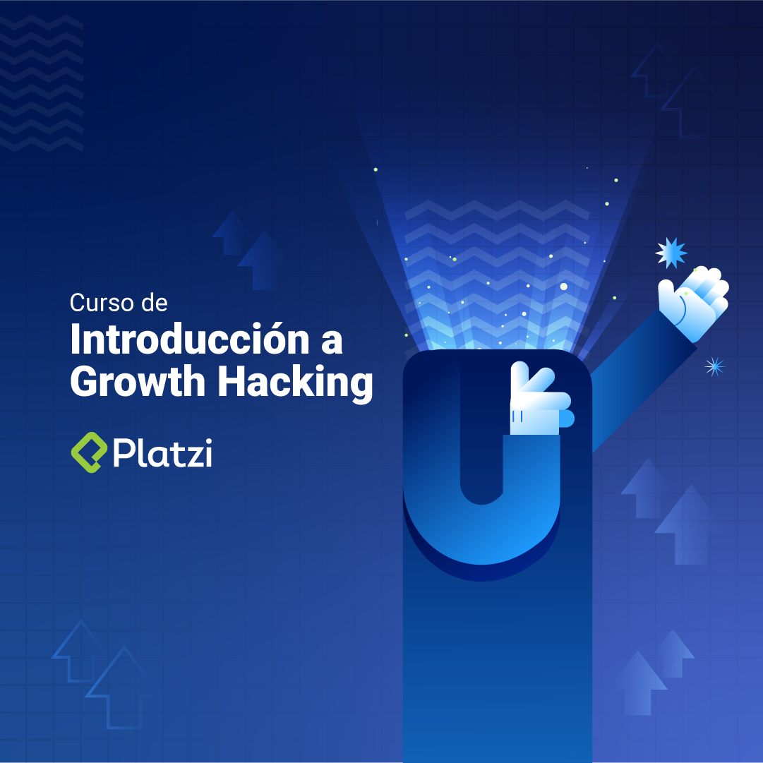 Curso de Introducción a Growth Hacking