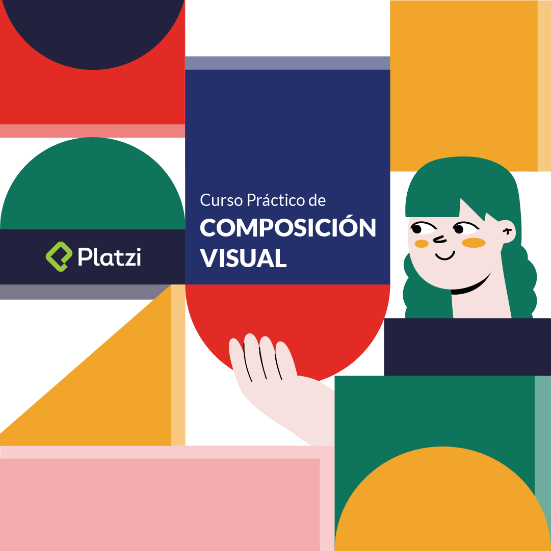 Curso Práctico de Composición Visual - Platzi