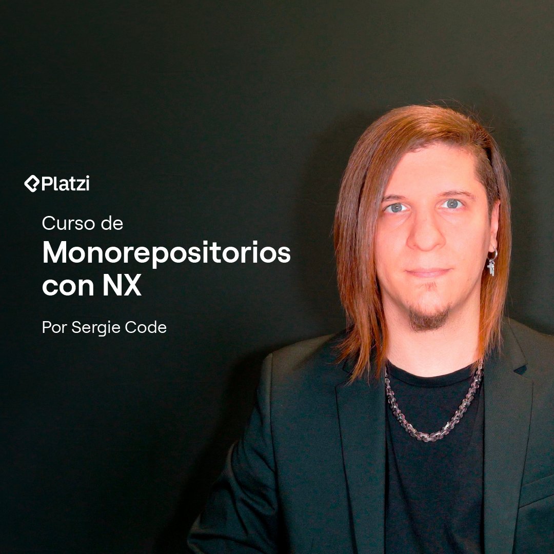 Curso de Monorepositorios con NX