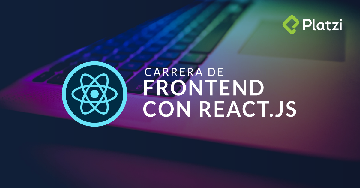 Carrera de Frontend con React.JS | Tutoriales
