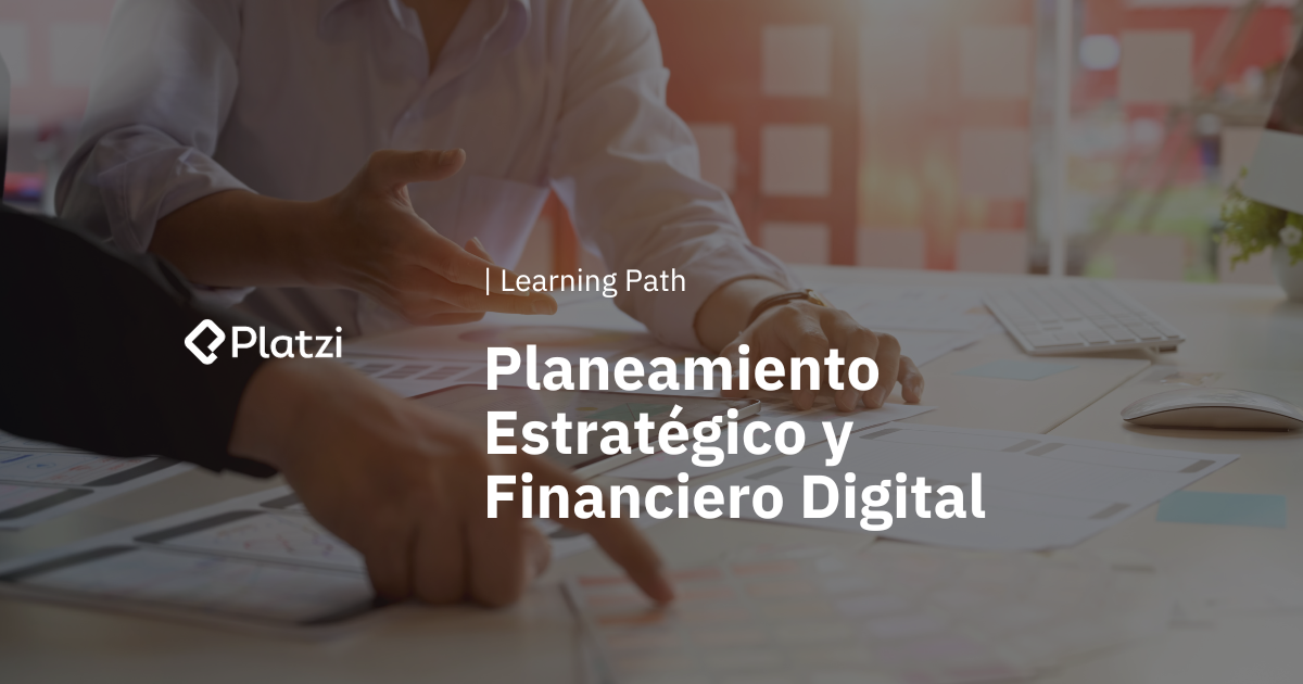 Planeamiento Estratégico y Financiero Digital