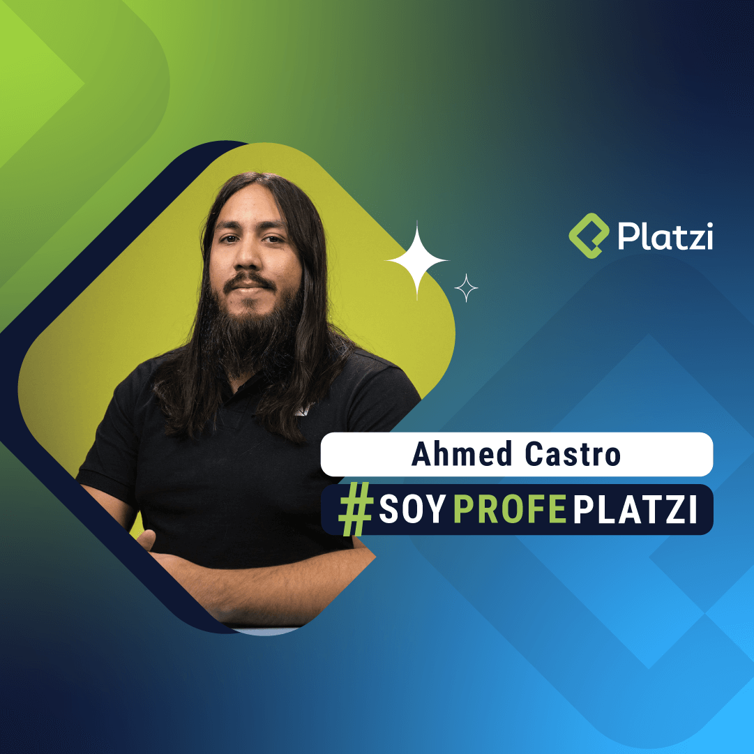 Cursos de Ahmed Castro en Platzi