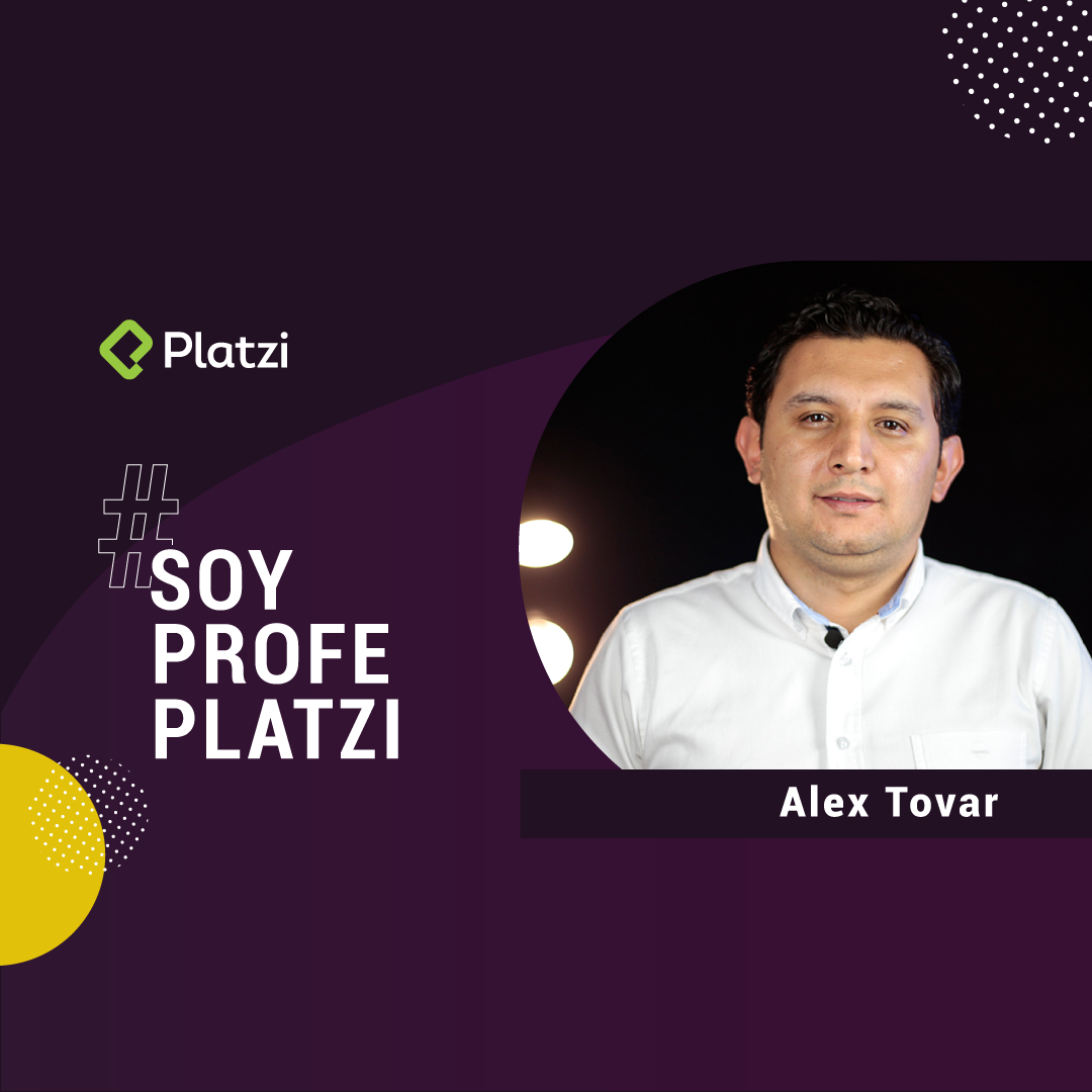 Cursos de Alex Tovar en Platzi