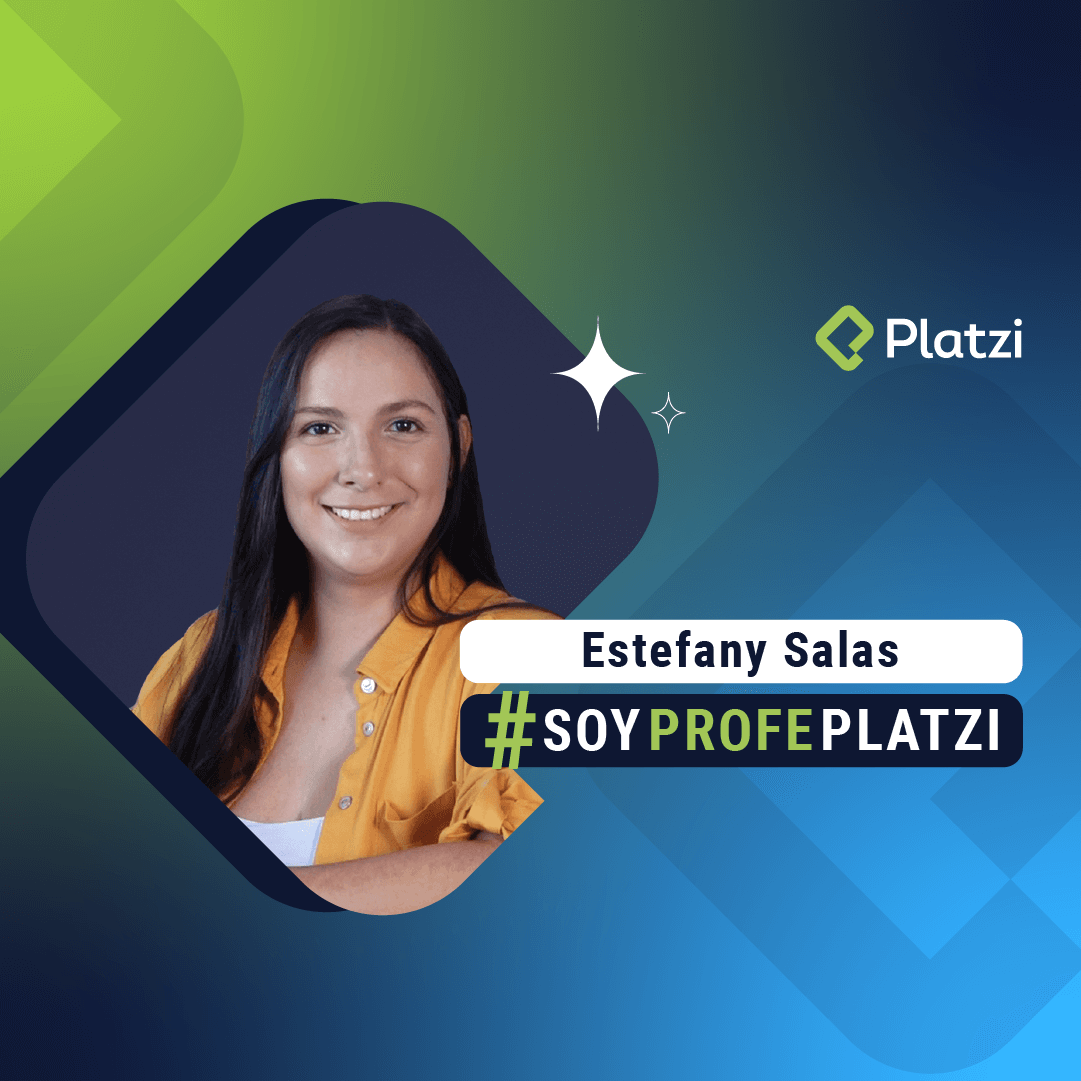 Cursos de Estefany Salas en Platzi