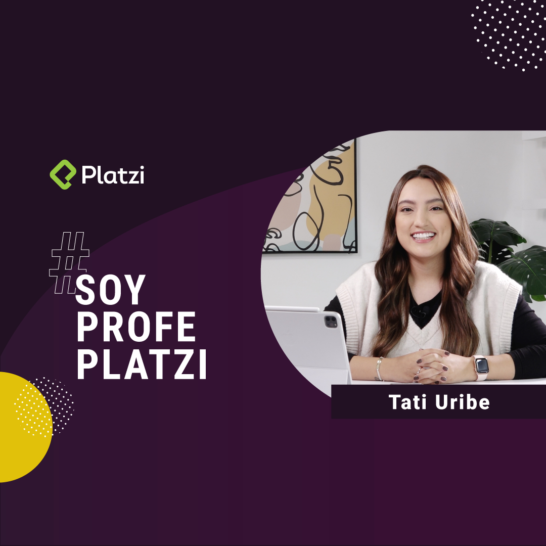Cursos de Tati Uribe en Platzi