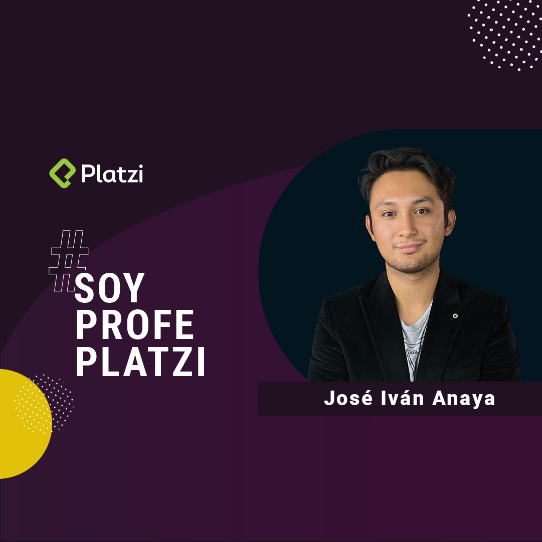 Cursos de José Iván Anaya en Platzi