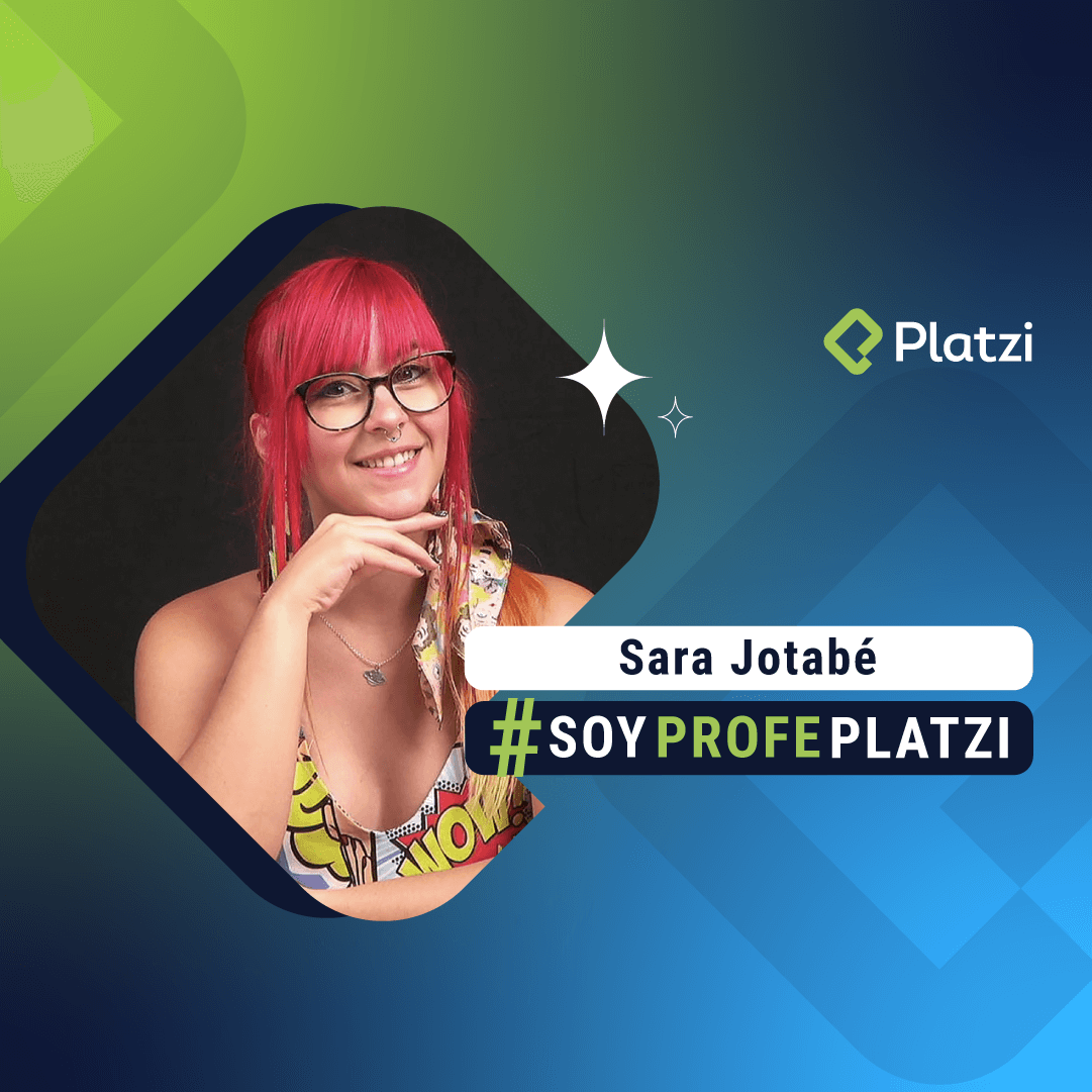 Cursos de Sara Jotabé en Platzi