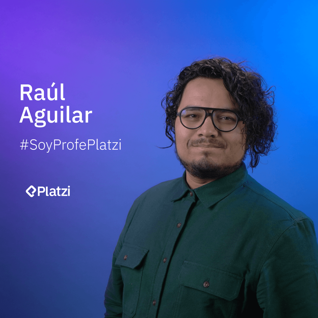 Cursos de Raúl Aguilar en Platzi