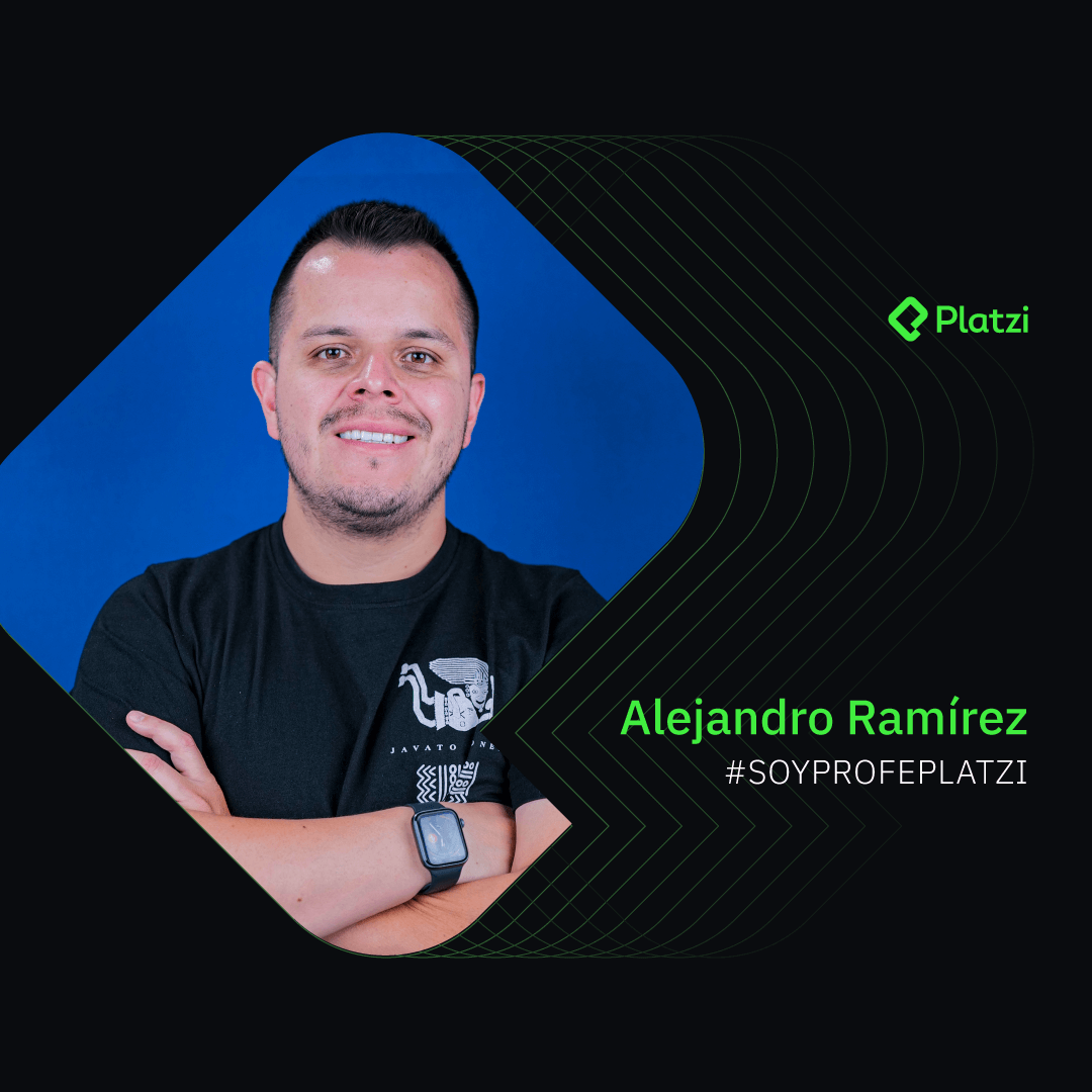 Cursos de Alejandro Ramírez en Platzi