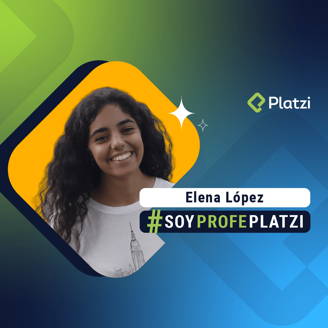 Cursos de Elena López Pérez en Platzi
