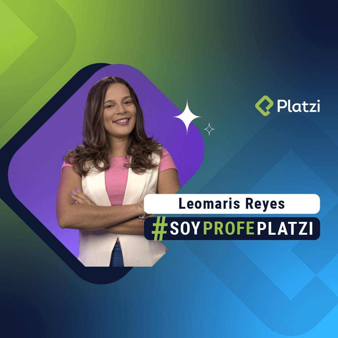 Cursos de Leomaris Reyes en Platzi