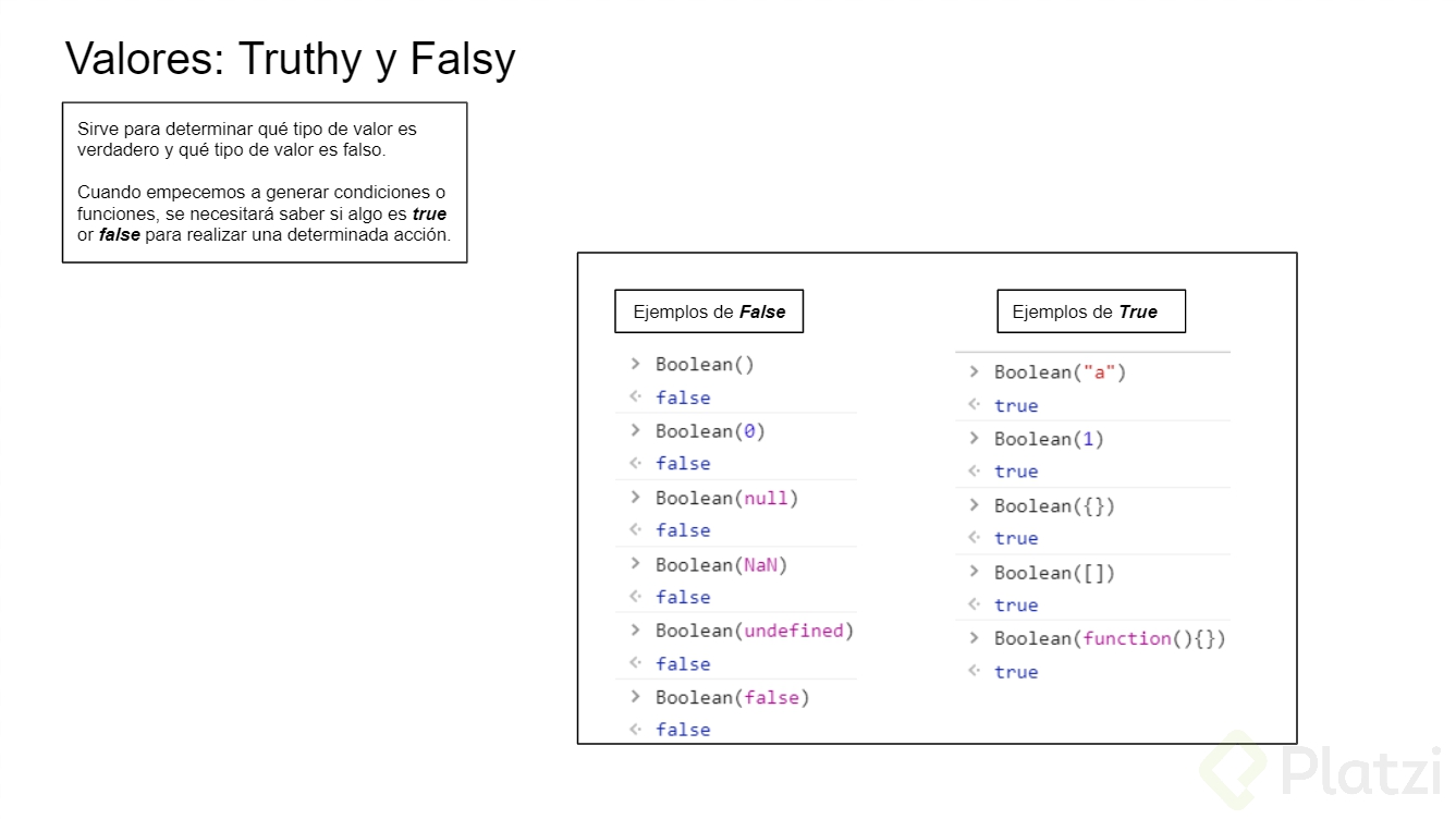 Valores: Truthy y Falsy