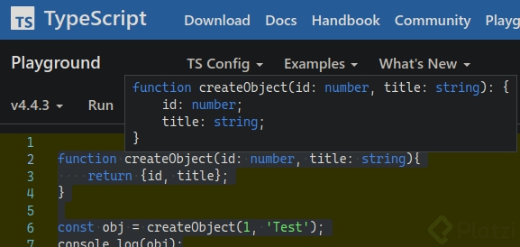 Si no le asigno el tipo object a la función, TypeScript infiere que esa ...