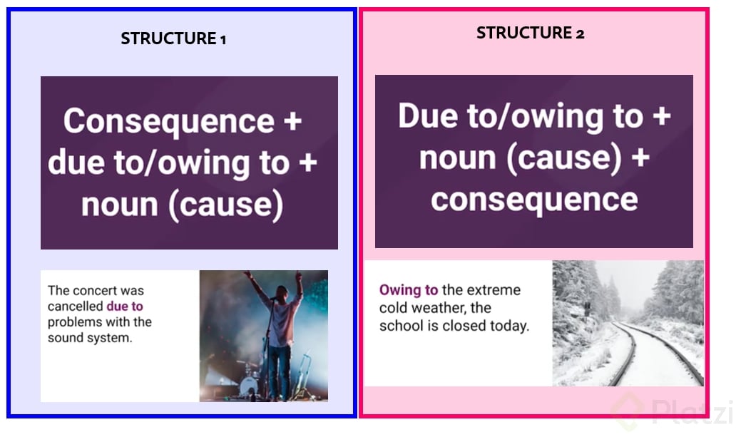 Giving reasons with due to / owing to - Platzi