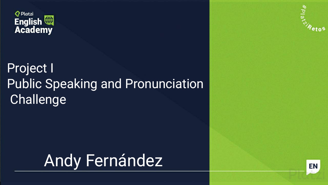 Public speaking and pronunciation - Project #1