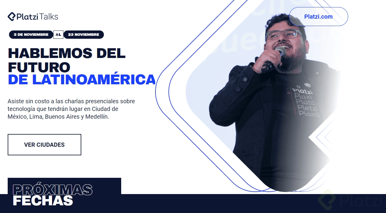 Platzi Talks: Vive la Comunidad Platzi en tu Ciudad