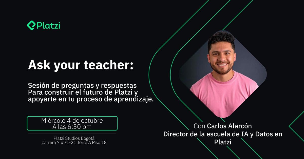 Ask your teacher presencial: Carlos Alarcón