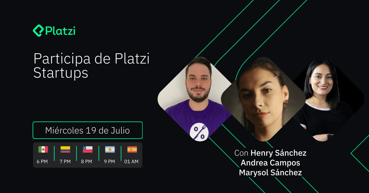 Convocatoria Platzi Startups - Platzi