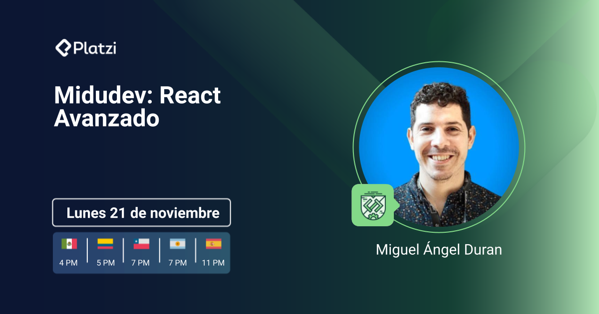 Midudev: React Avanzado - Platzi Midudev: React Avanzado - Platzi