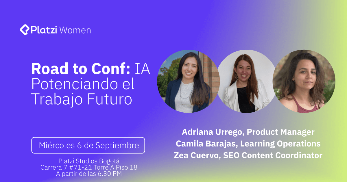Road to Platzi Conf: IA Potenciando el Trabajo Futuro